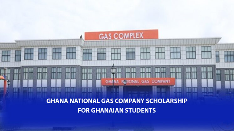 Ghana National Gas Company Scholarship 2024 for Ghanaian Students