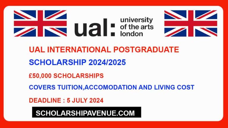 UAL International Postgraduate Scholarship 2024/2025 | Fully Funded