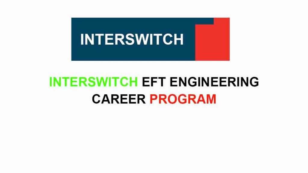 Interswitch EFT Engineering Career Program