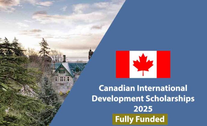 Canadian International Development Scholarships 2025