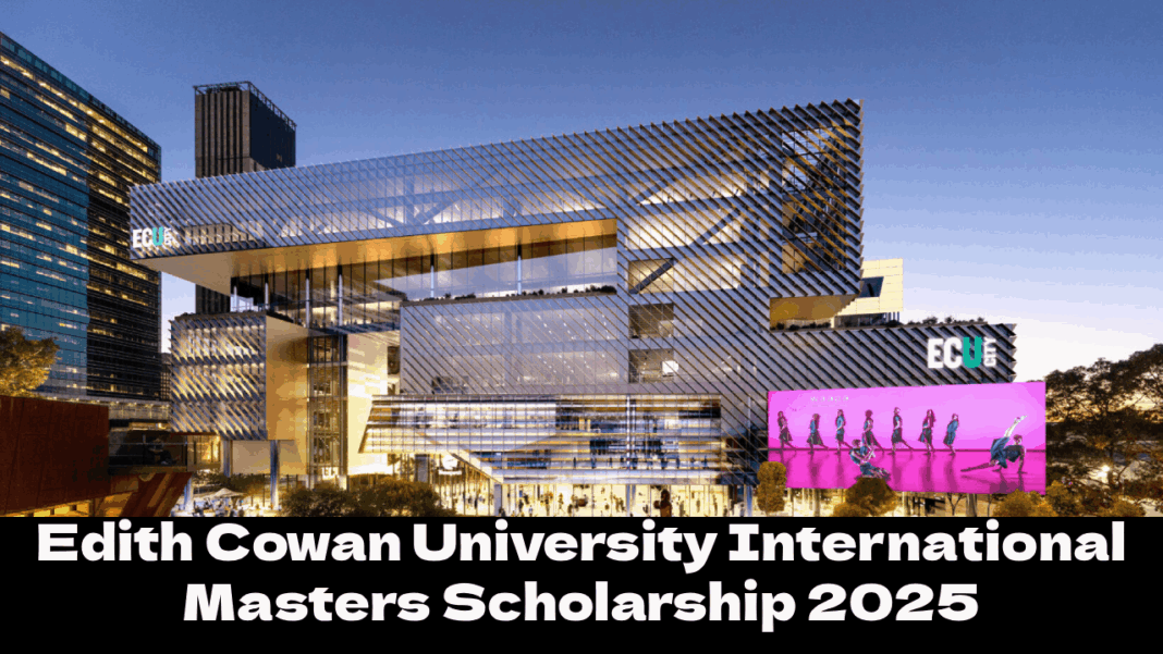 Edith Cowan University International Masters Scholarship 2025